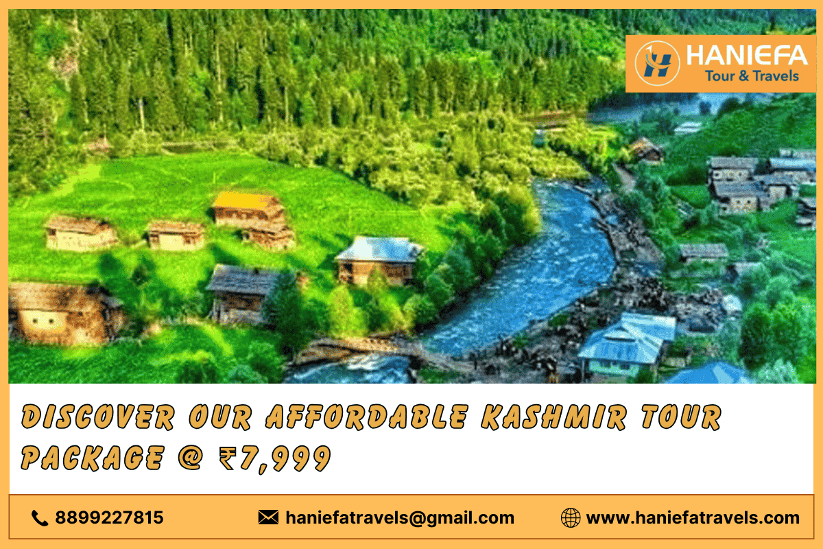 Discover Our Affordable Kashmir Tour Package @ ₹7,999 - Haniefa Tour ...