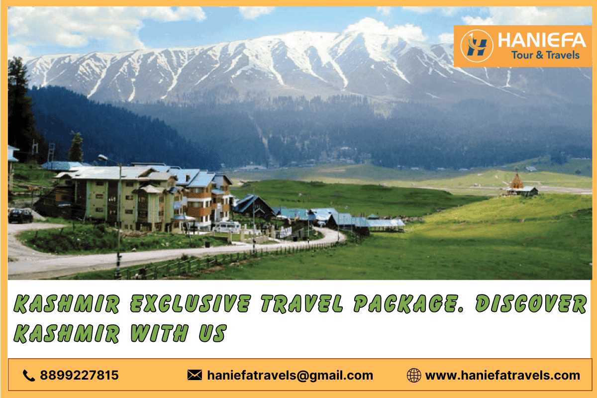 Kashmir exclusive travel package. Discover Kashmir with us - Haniefa ...
