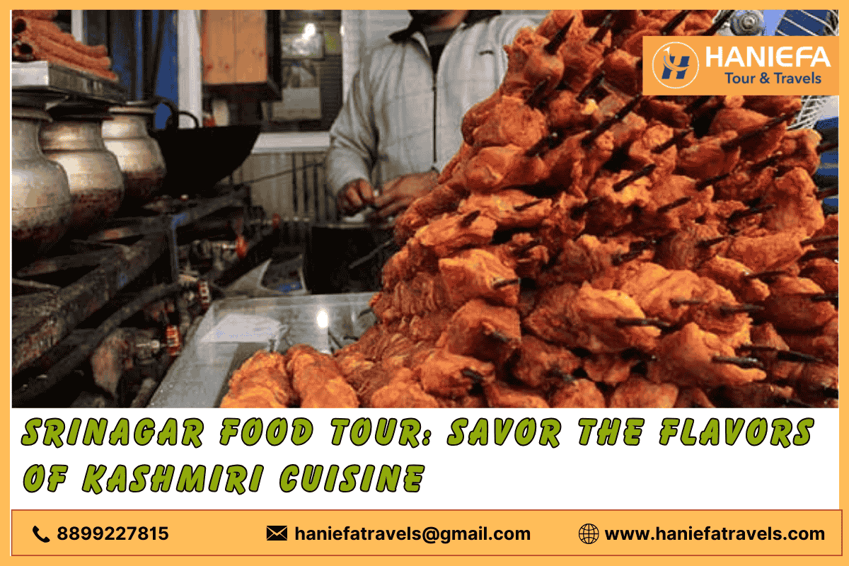 Srinagar Food Tour: Savor the Flavors of Kashmiri Cuisine - Haniefa ...