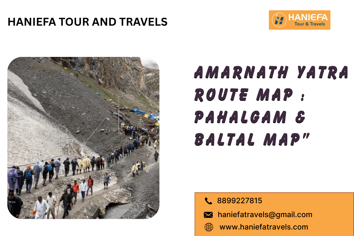 Amarnath Yatra route map : Pahalgam & Baltal Map" - Haniefa Tour and ...