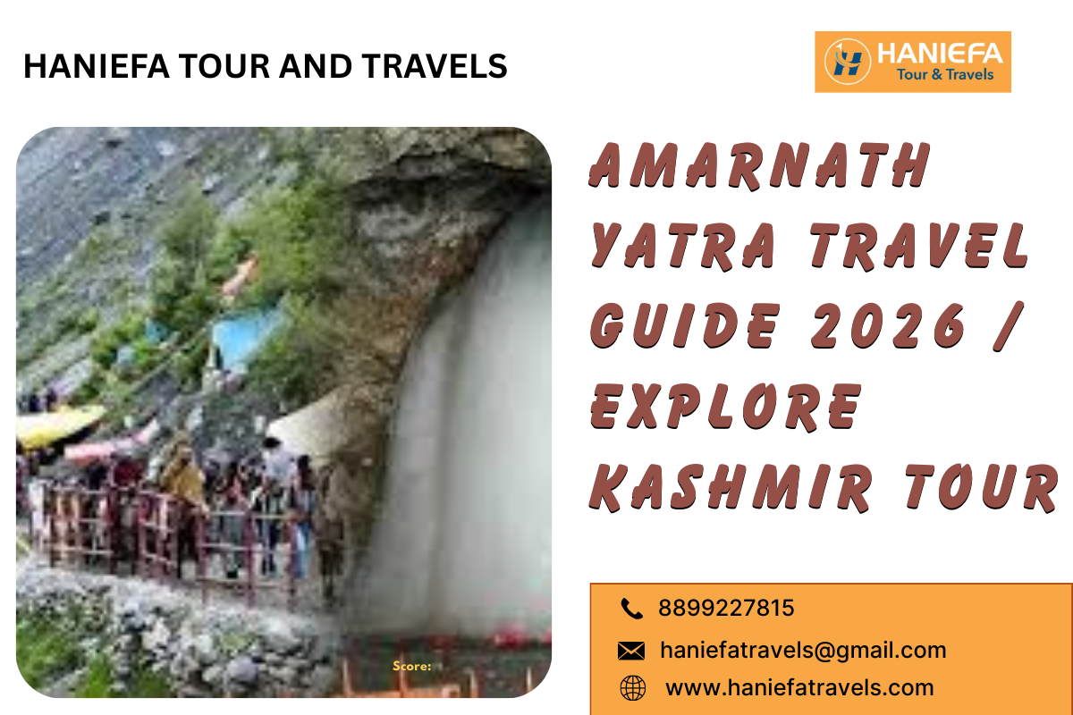 Amarnath Yatra Travel Guide 2026| Explore Kashmir Tour - Haniefa Tour ...